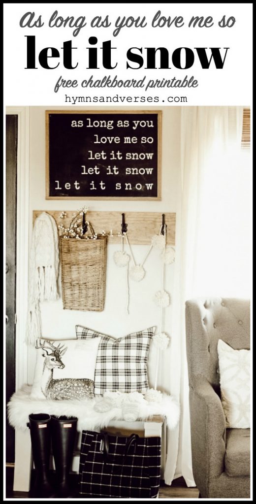 Let it Snow Printable and Winter Entryway | Hymns and Verses