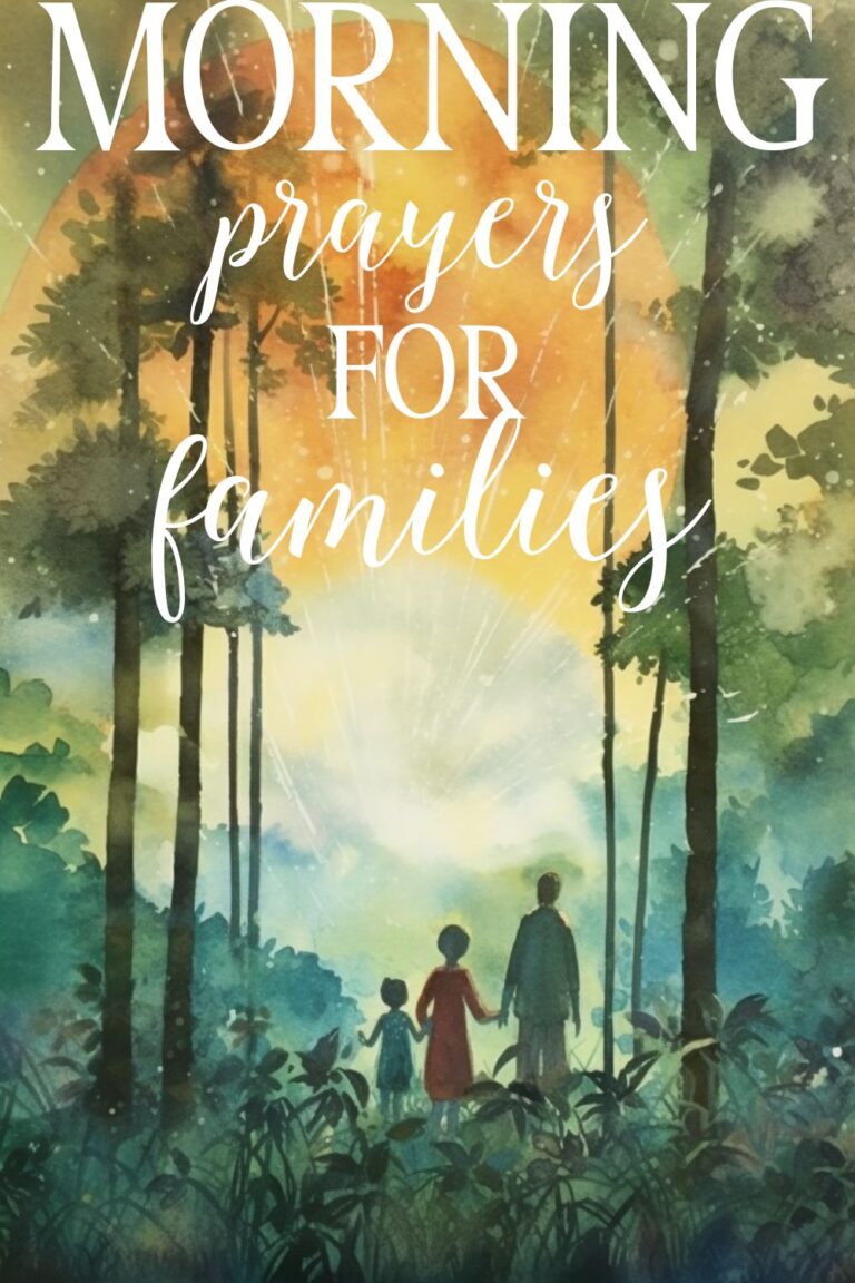 Cultivate A Stronger Bond With These 8 Morning Prayers for Families ...